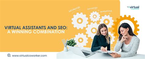 Virtual Assistants And Seo A Winning Combination