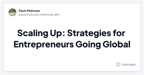 Scaling Up Strategies For Entrepreneurs Going Global