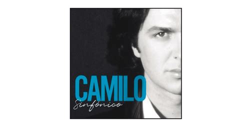 ‘camilo SinfÓnico Camilo Sesto Revista Sensación