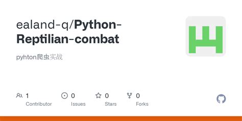 Github Ealand Qpython Reptilian Combat Pyhton爬虫实战
