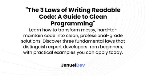 The 3 Laws Of Writing Readable Code A Guide To Clean Programming