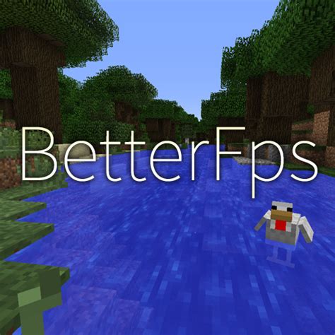 BetterFps Minecraft Mods CurseForge