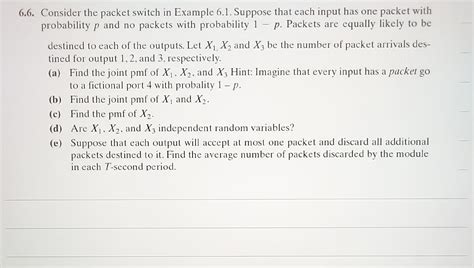 6 Consider The Packet Switch In Example 61 Suppose