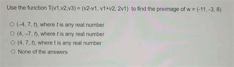 solved use the function t v1 v2 v3 v2−v1 v1 v2 2v1 to