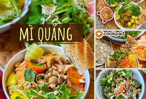 Cách Nấu Mì Quảng đơn Giản Mì Quảng Chay Chuẩn Vị Tại Nhà