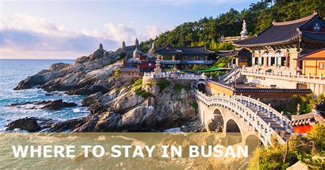 Where To Stay In Busan First Time 8 Best Areas Easy Travel 4u