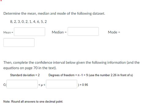 Solved Determine The Mean Median And Mode Of The Following Chegg