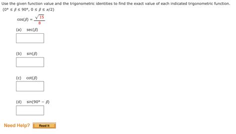 Solved Use The Given Function Value And The Trigonometric