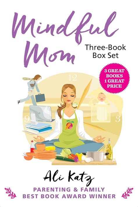 Mindful Mom Three Book Box Set Hot Mess To Mindful Mom Kindle Edition By Katz Ali Humor