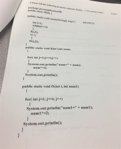 Solved 9what Will The Following Program Segments Display