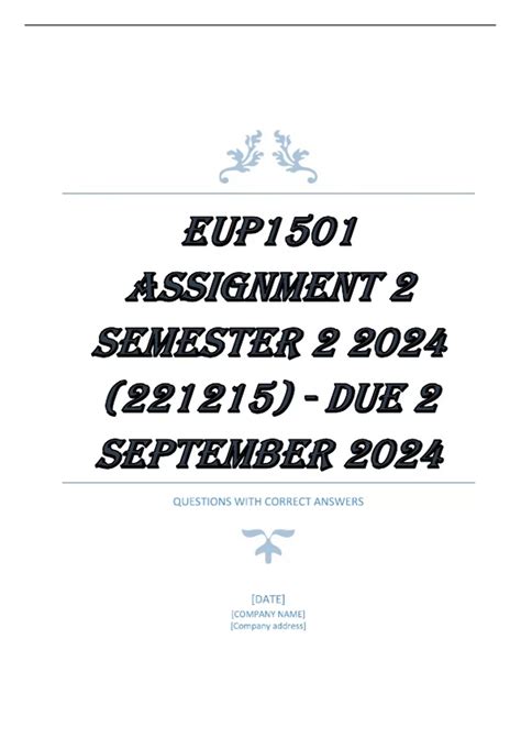 Eup1501 Assignment 2 Detailed Answers Semester 2 2024 221215 Due