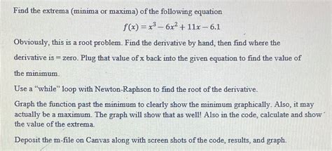 Solved Find The Extrema Minima Or Maxima ﻿of The Following