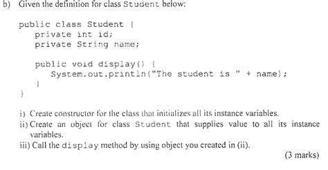 Solved B Given The Definition For Class Student Below Chegg
