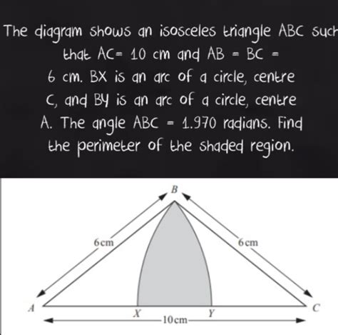 Solved The Diagram Shows An Isosceles Triangle Abc Such That And 6 Cm