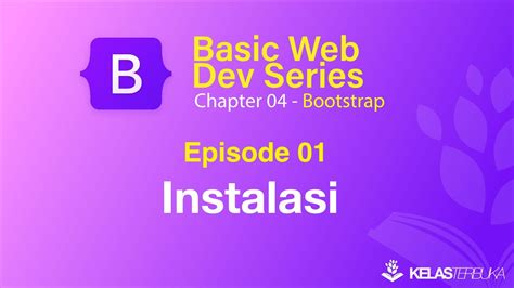 Bootstrap Episode 01 Instalasi Youtube
