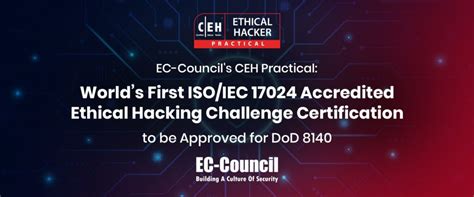 World S First Ethical Hacking Challenge Certification From Ec Council Receives Recognition From