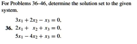 Solved For Problems 36 46 Determine The Solution Set T0 The Given