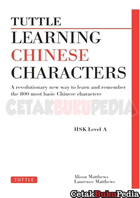 jual fisik tuttle learning chinese characters a revolutionary new way t