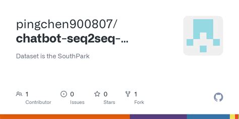 github pingchen900807 chatbot seq2seq attention dataset is the southpark