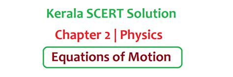 Kerala Scert Class 9 Physics Chapter 2 Equations Of Motion