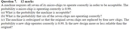 Solved Question Marks A Machine Requires All Seven Of Chegg