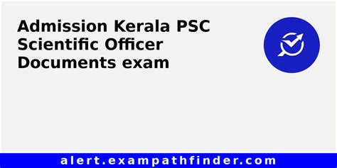 Kerala Psc Scientific Officer Documents All Latest Notifications Exam Date Admit Card Result