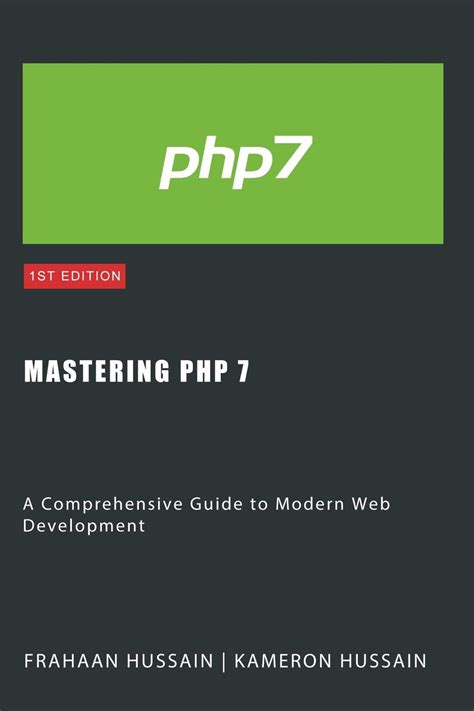 Mastering Php 7 A Comprehensive Guide To Modern Web Development Ebook