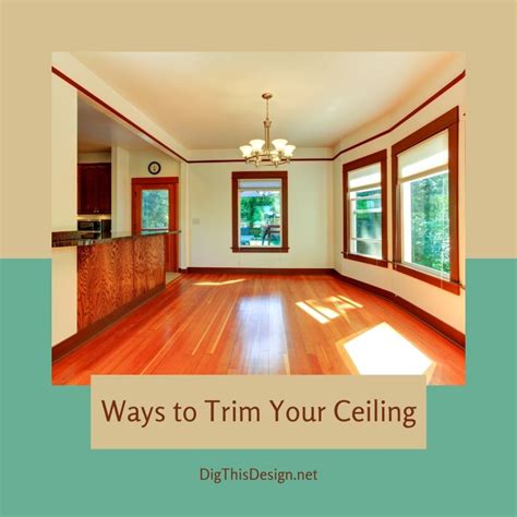 Tons Of Ways To Trim Your Ceiling Dig This Design