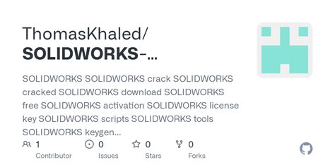 Github Thomaskhaled Solidworks Activation By Dyeo Solidworks Solidworks Crack Solidworks