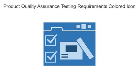Product Quality Assurance Testing Requirements Colored Icon In Powerpoint Pptx Png And Editable
