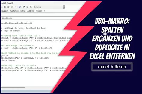 Vba Makro Spalten Ergänzen Und Duplikate In Excel Entfernen Excel