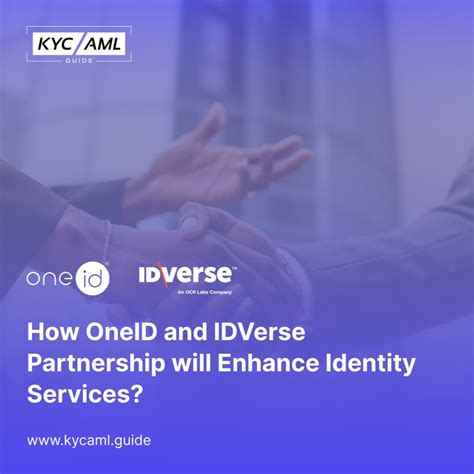 Kyc Aml Guide On Linkedin Identityservices Digitalverification Partnership Oneid Idverse