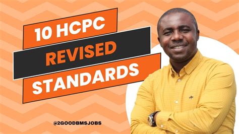 Hcpc Revised Standards Of Conduct Performance And Ethics Youtube