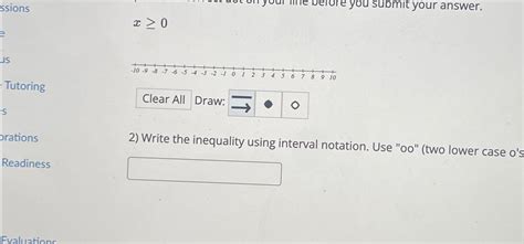 solved x≥0draw write the inequality using interval notation
