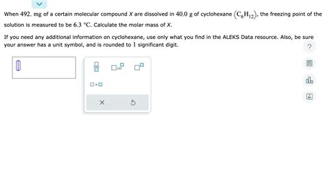 [solved] When 492 Mg Of A Certain Molecular Compound