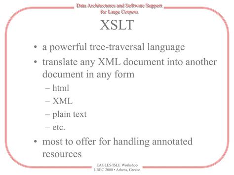 ppt the xml framework its implications for corpus access and use