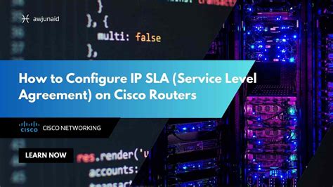 How To Configure Ip Sla Service Level Agreement On Cisco Routers