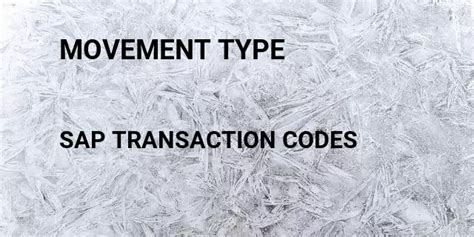 Movement Type Tcode In SAP Transaction Codes List