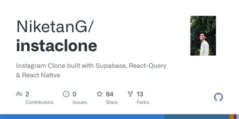 GitHub NiketanG Instaclone Instagram Clone Built With Supabase React Query React Native