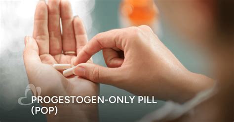 Progestogen Only Pill How It Works Side Effects And Benefits Thomson