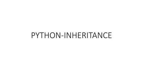 class object and inheritance in python