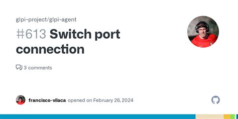 Switch Port Connection · Issue 613 · Glpi Projectglpi Agent · Github