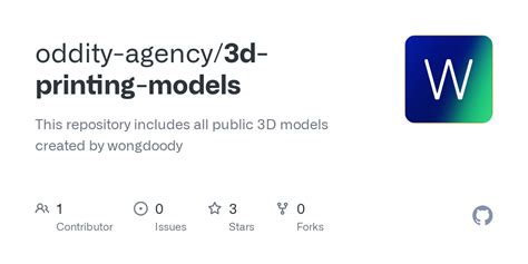 Github Oddity Agency3d Printing Models This Repository Includes All