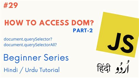 29 Most Important Dom Selector You Should Know Learn Javascript