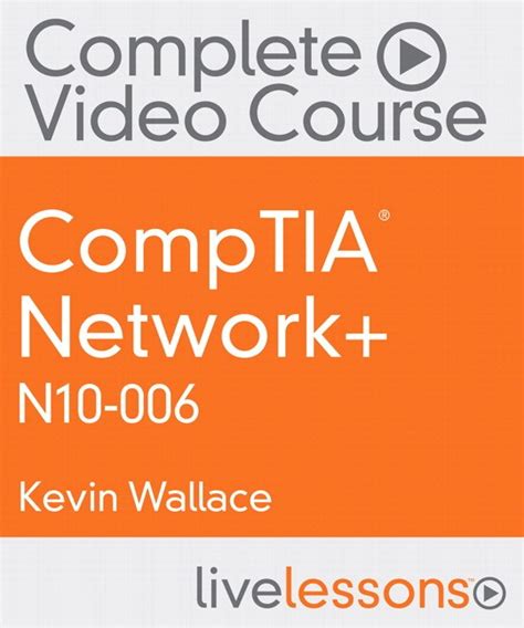 Comptia Network N10 006 Complete Video Course Pearson It Certification