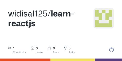 GitHub Widisal Learn Reactjs