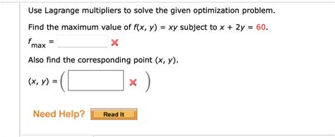 Solved Use Lagrange Multipliers To Solve The Given Chegg