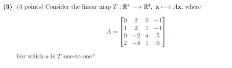 Solved Points Consider The Linear Map T R R X Ax Chegg Com