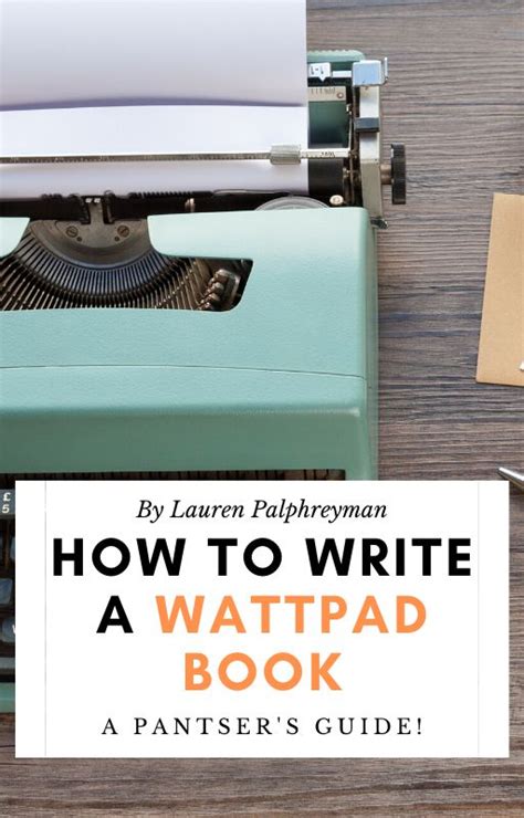 HOW TO WRITE A WATTPAD BOOK Wattpad Books Wattpad Authors Wattpad
