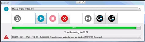 I Am Getting An Error Timeout Occured Waiting For The Axes Standing Testpos Command How Do